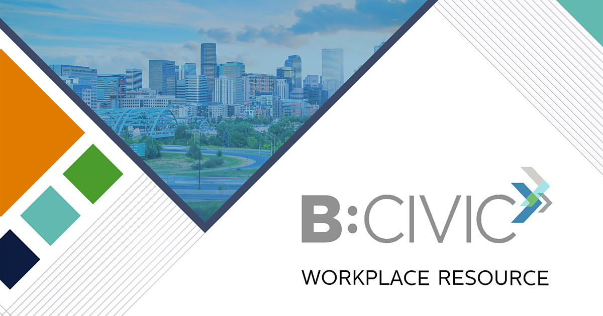 Workplace Resource Colorado | B:CIVIC Pledge