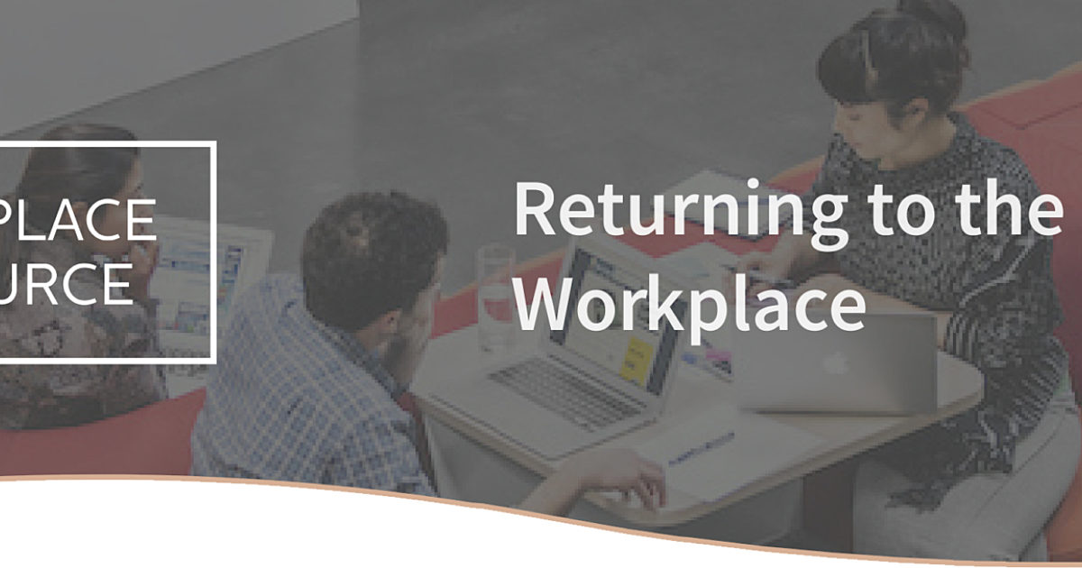 Workplace Resource Colorado | Returning to the Workplace